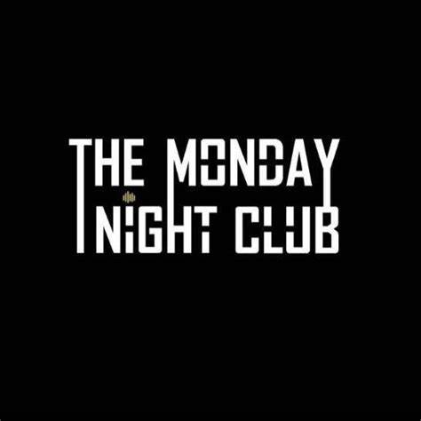 MONDAY NIGHT CLUB – LOVE FIRST…LOVE MOST
